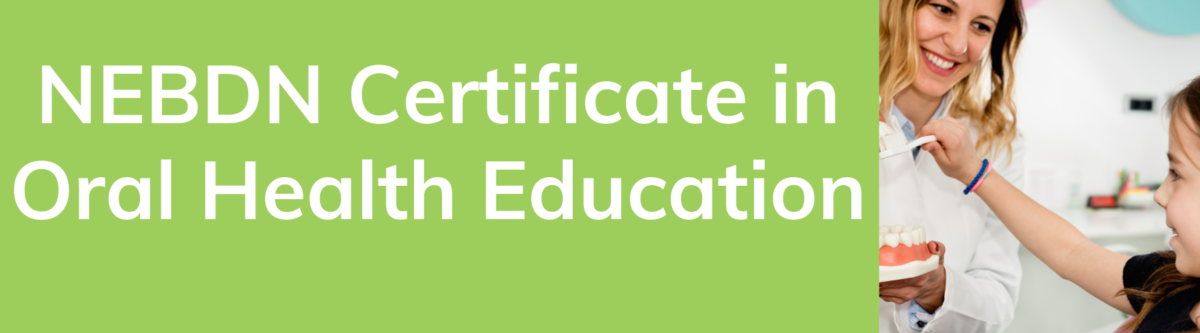 NEBDN Oral Health Educator - Smilewisdom