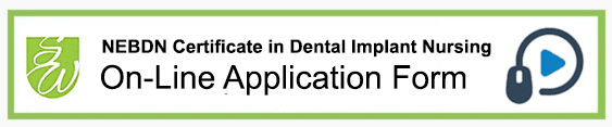 Dental Implant nursing | NEBDN Implant | Dental nursing